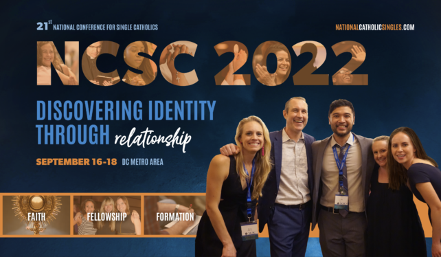 NCSC 2022 – Annual Conference « National Conference for Single Catholics